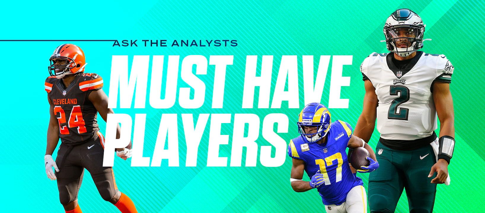 Ask the Analysts: 16 Must-Have Players (2021 Fantasy Football ...