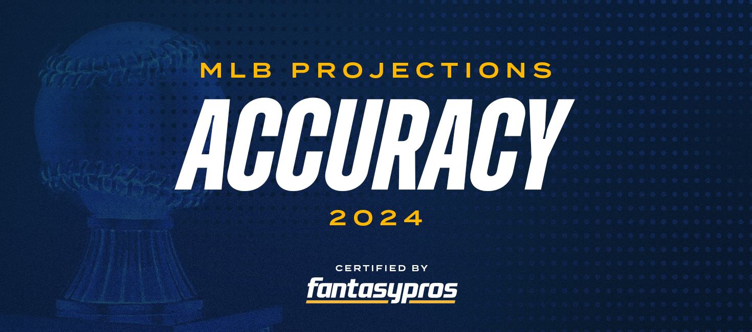 Most Accurate Fantasy Baseball Projections (2024 Results) | FantasyPros