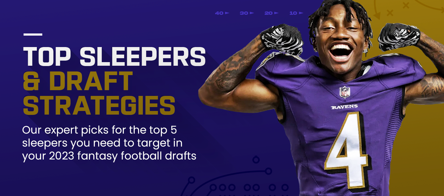Fantasy Football Draft Advice: Top Sleepers & Strategy Tips Sign Up | FantasyPros